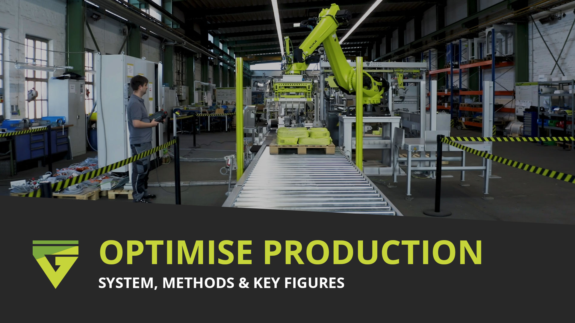 Optimise production: System, methods & key figures